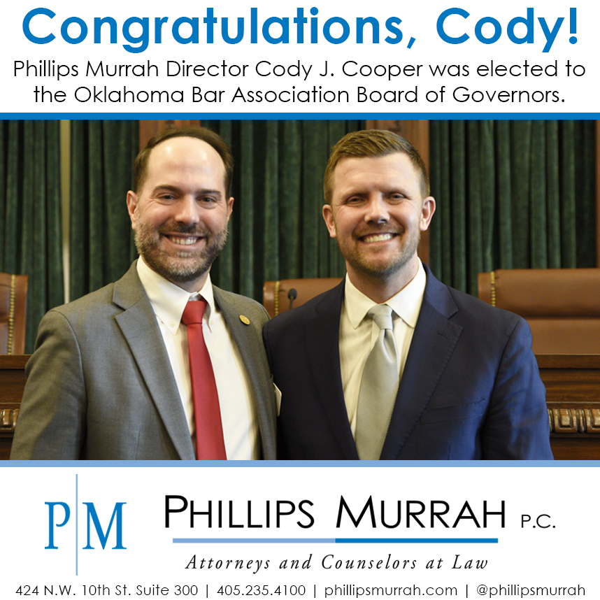 Phillips Murrah Director Cody Cooper Continues Legal Profession ...